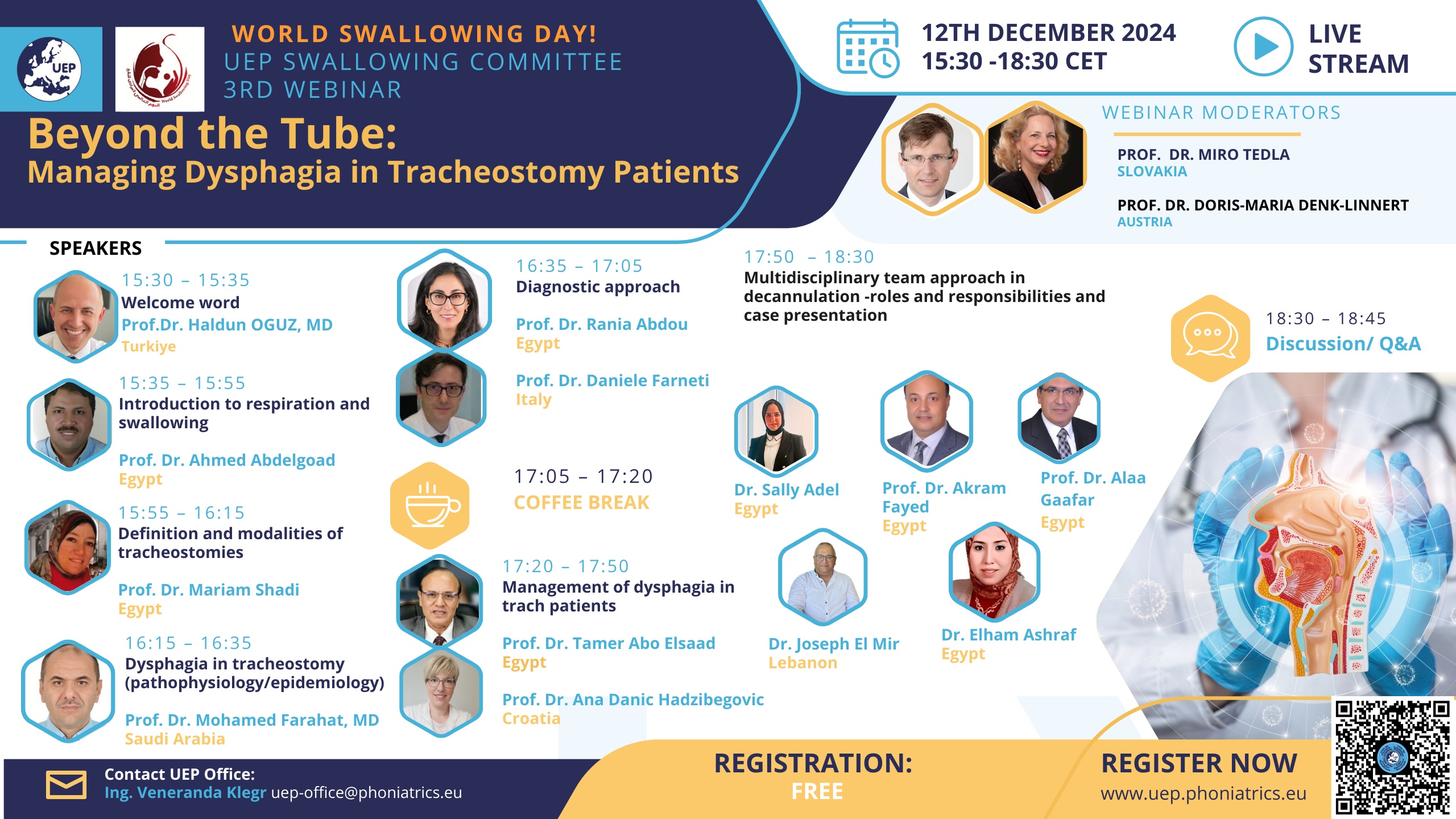 UEP Swallowing Committee 3rd Webinar: Beyond the Tube: Managing Dysphagia in Tracheostomy ...